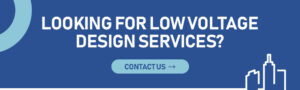 Low Voltage Systems: What They Are & How We Design Them - WhiteSpace